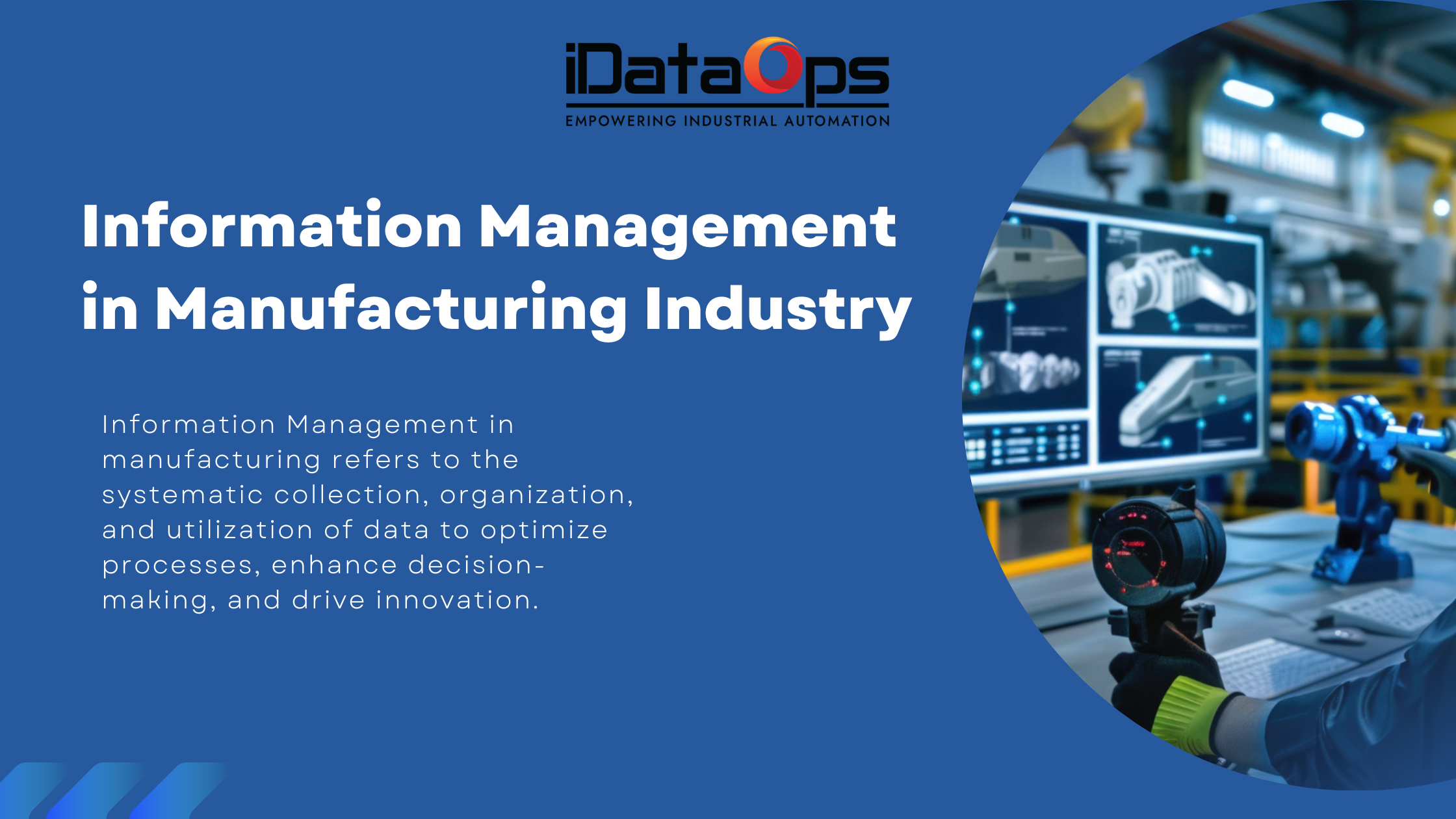 Role of Information Management in Manufacturing Industry